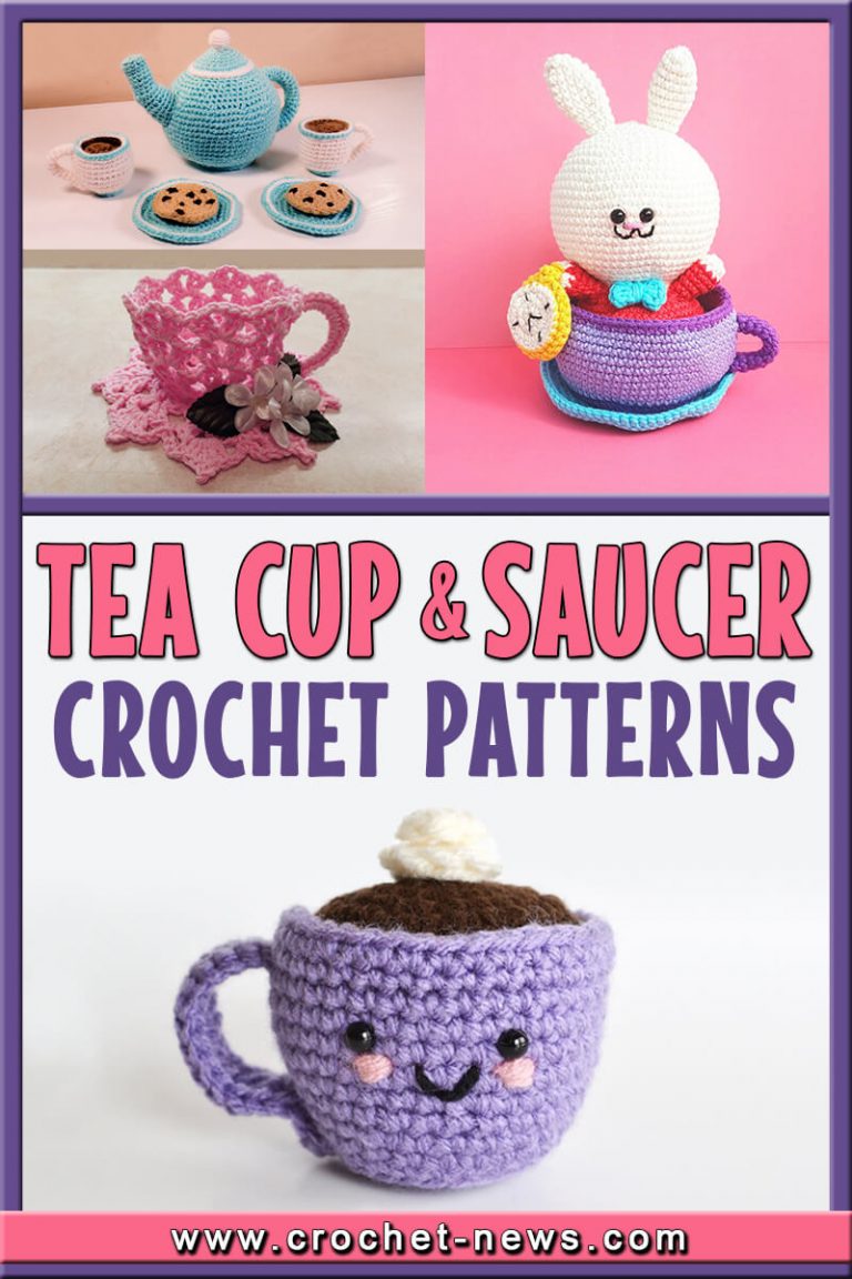 5 Crochet Tea Cup And Saucer Patterns - Crochet News