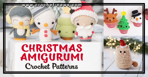 42 Christmas Amigurumi Crochet Patterns – Crochet News