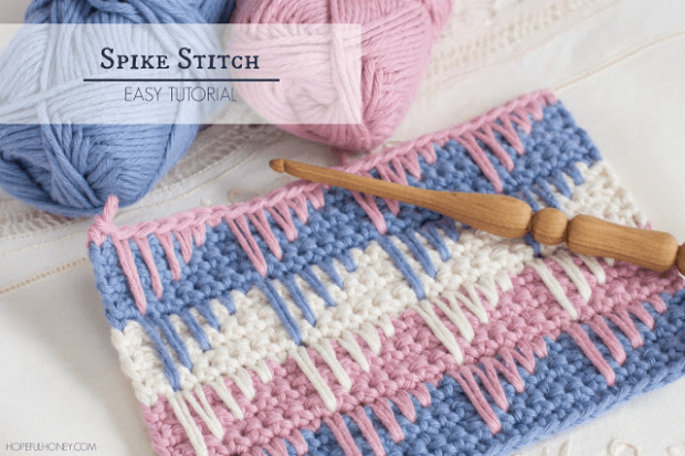 Learn The Crochet Spike Stitch - With A Free And Easy Video Tutorial