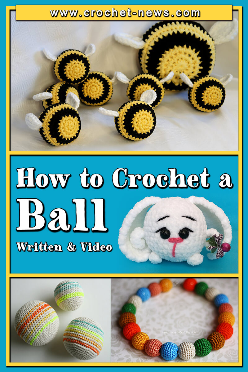How To Crochet A Ball | Written & Video - Crochet News