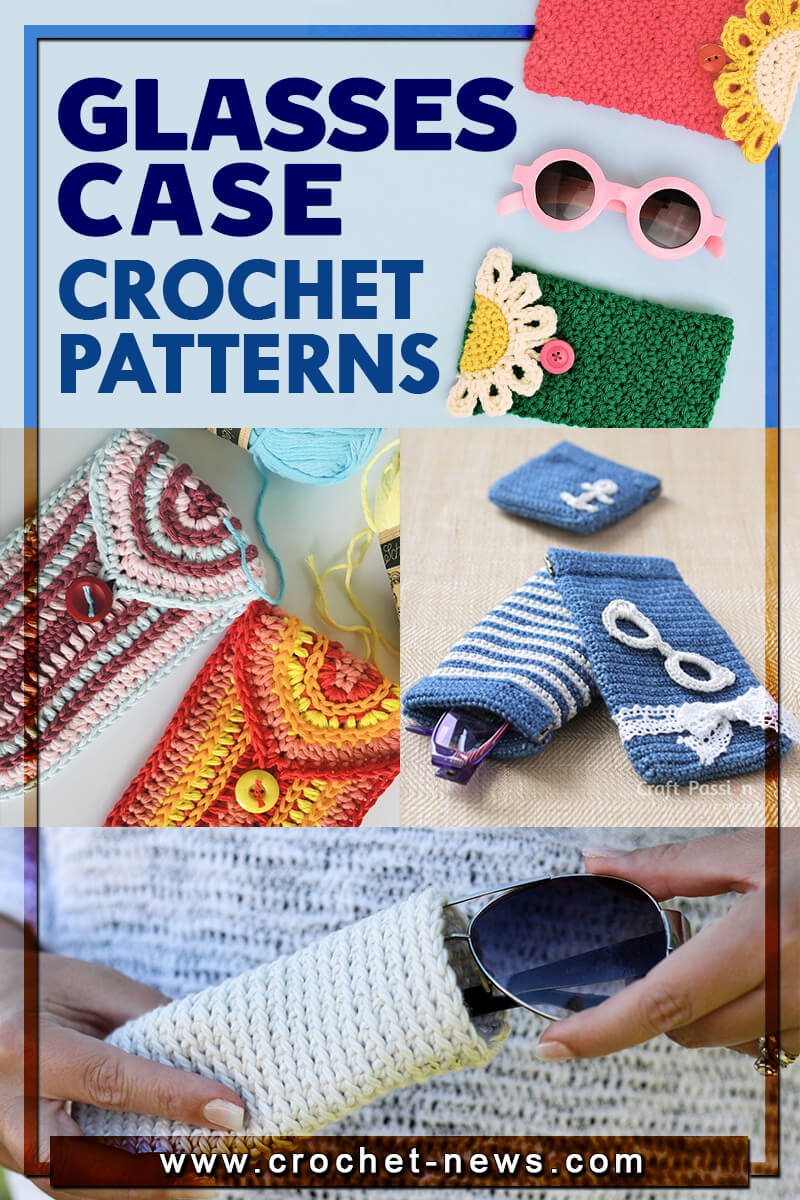 14 Crochet Glasses Case Patterns - Crochet News