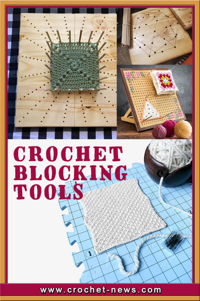 10 Best Crochet Blocking Tools for 2025 - Crochet News