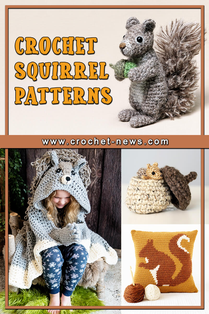 15 Crochet Squirrel Patterns - Crochet News