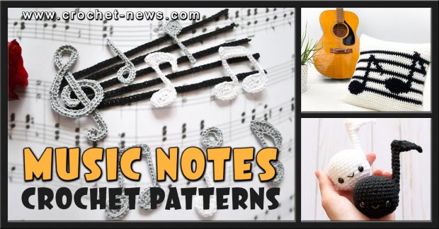 12 Crochet Music Notes Patterns - Crochet News