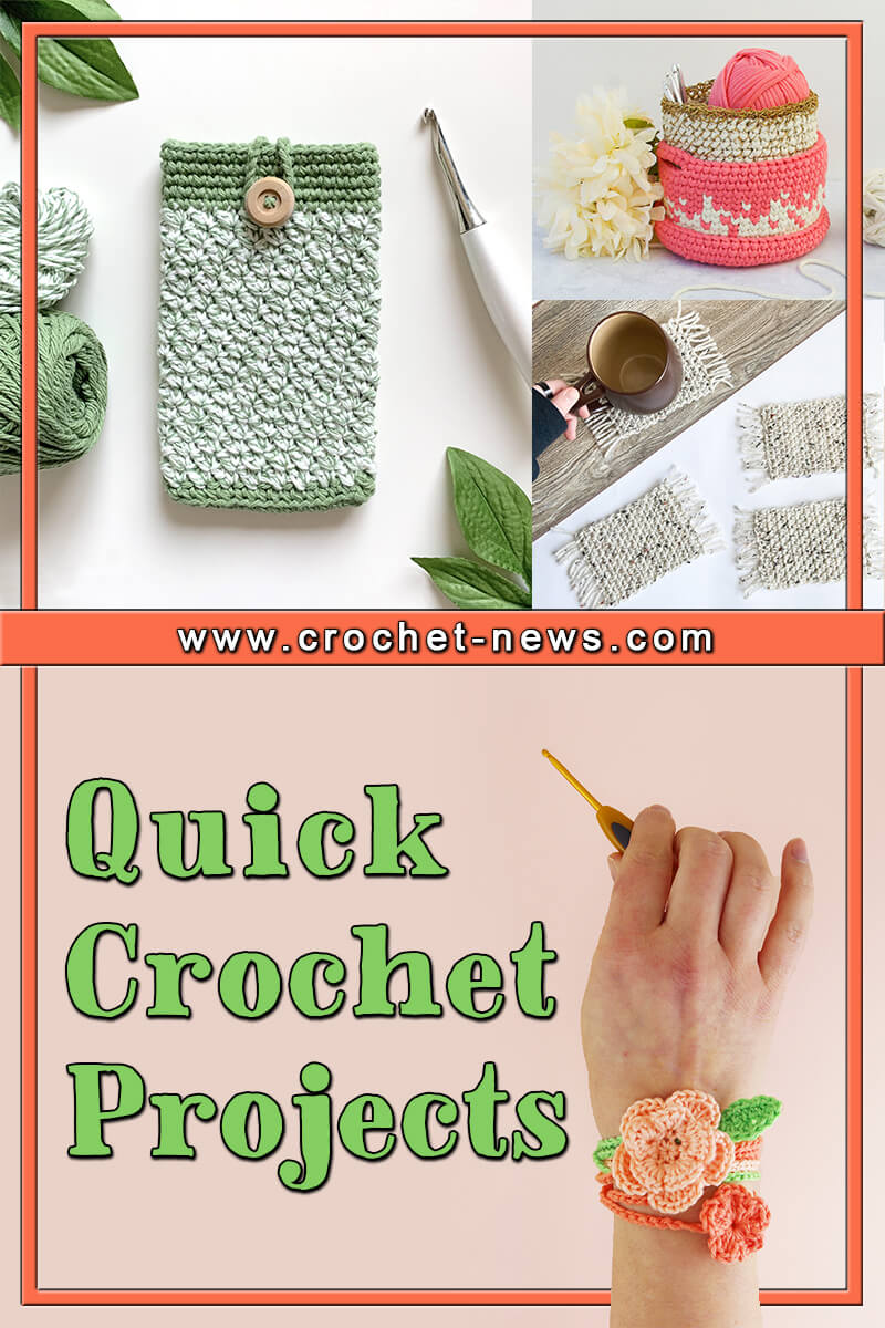21 Quick Crochet Projects - Crochet News