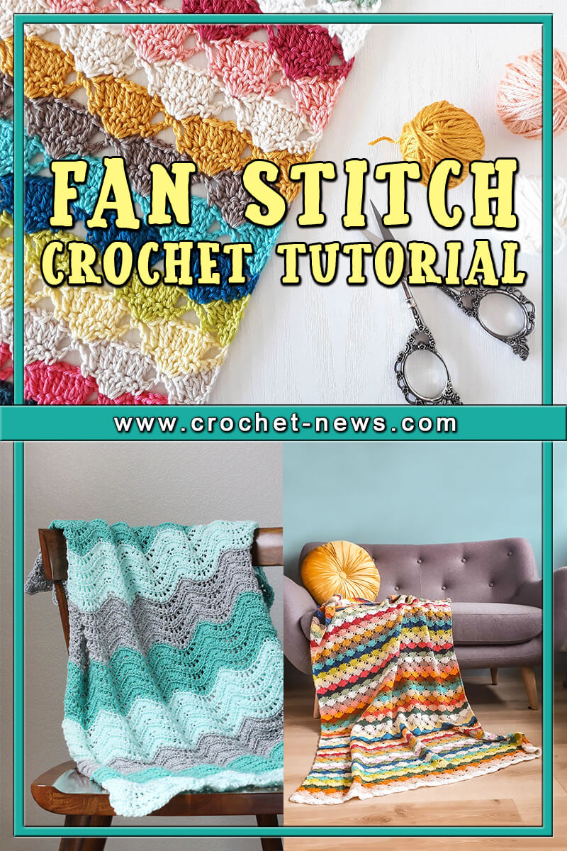 Crochet Fan Stitch Tutorial with 10 Patterns To Try - Crochet News