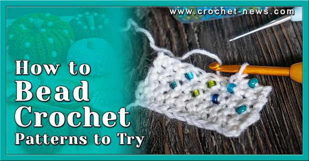 How To Bead Crochet and 15 Bead Crochet Patterns To Try - Crochet News