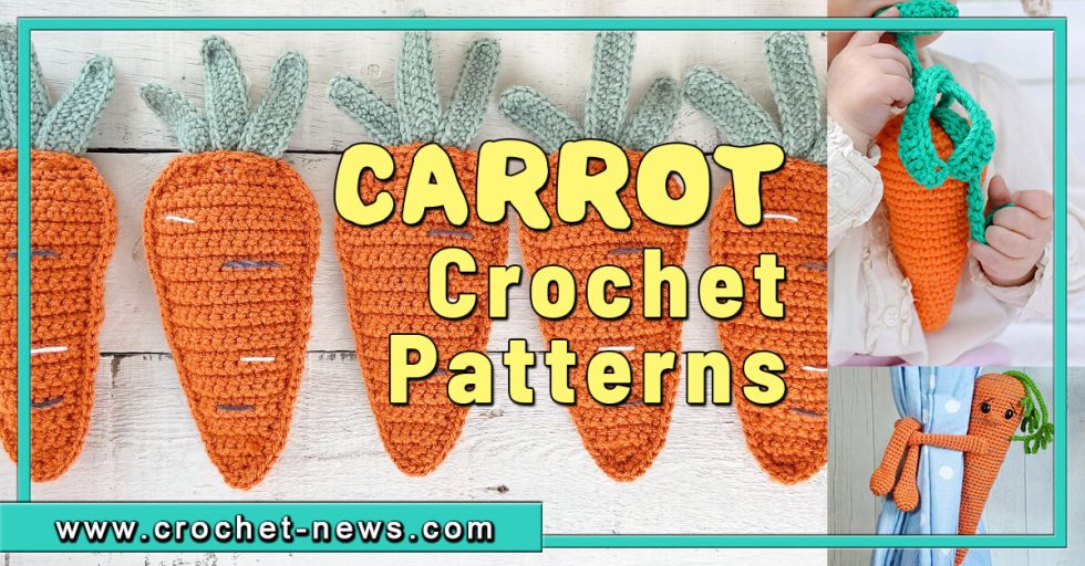 10 Crochet Carrot Patterns - Crochet News