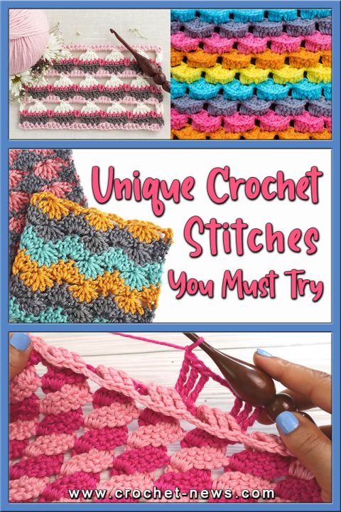 15 Unique Crochet Stitches You Must Try Today - Crochet News