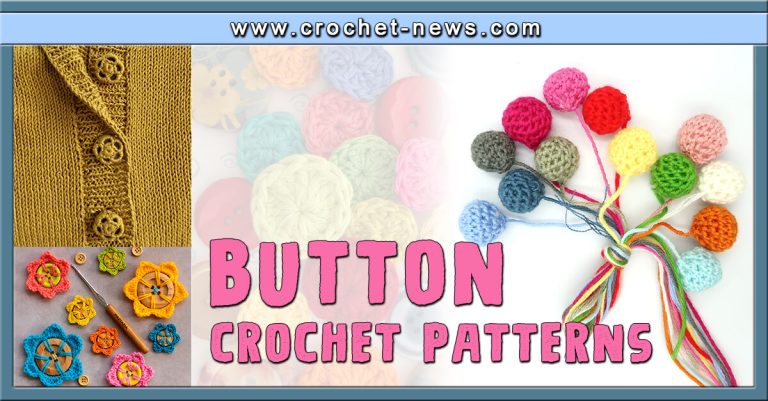 17 Crochet Button Patterns - Crochet News