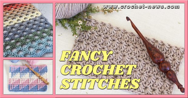 20 Fancy Crochet Stitches - Crochet News