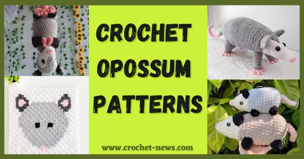 12 Crochet Opossum Patterns - Crochet News