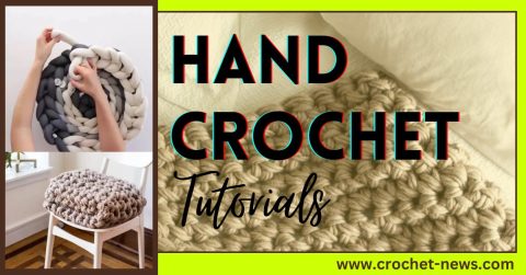 How To Hand Crochet Tutorial With 10 Patterns To Try - Crochet News
