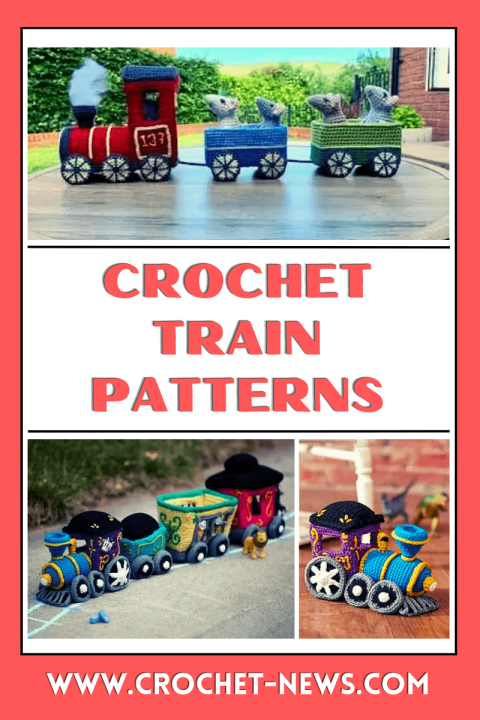 13 Crochet Train Patterns - Crochet News