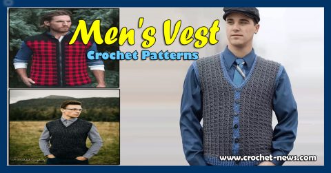 20 Crochet Mens Vest Patterns - Crochet News