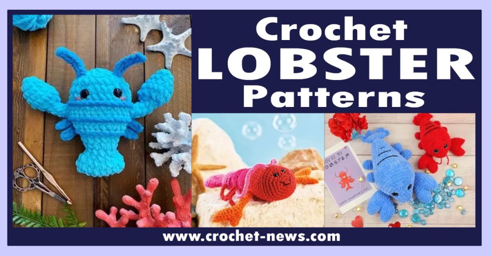 10 Crochet Lobster Patterns - Crochet News