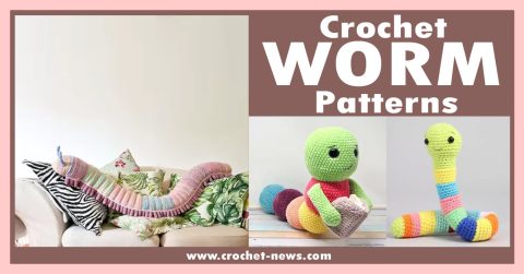 12 Crochet Worm Patterns - Crochet News