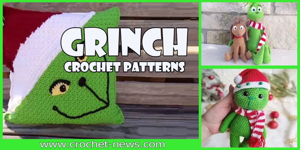 15 Grinch Crochet Patterns - Crochet News