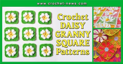 30 Crochet Daisy Granny Square Patterns - Crochet News